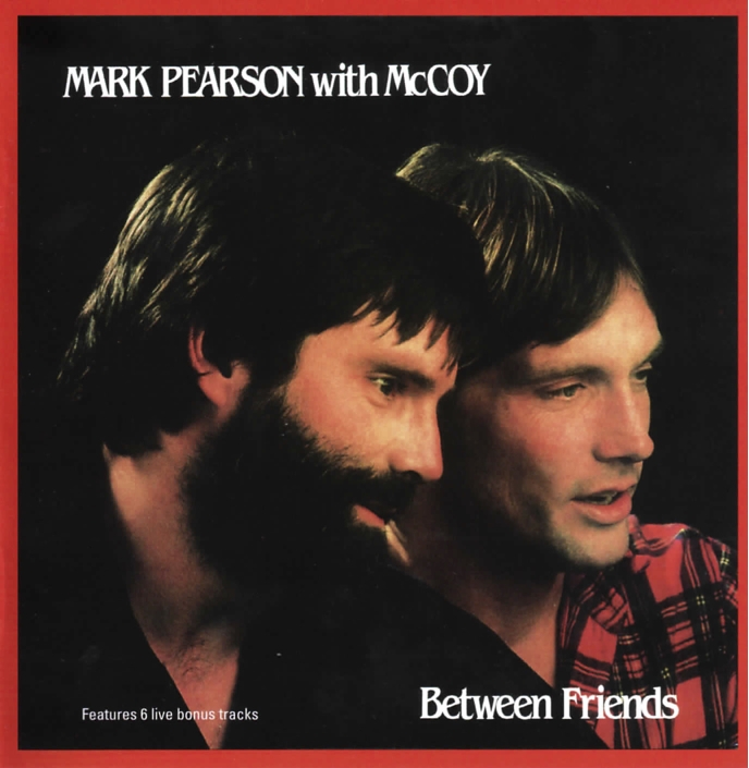 Between Friends - 25th Anniversary Edition | Mark Pearson Music